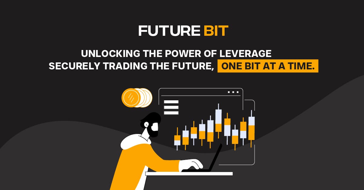 Future Bit | 1000x Leverage